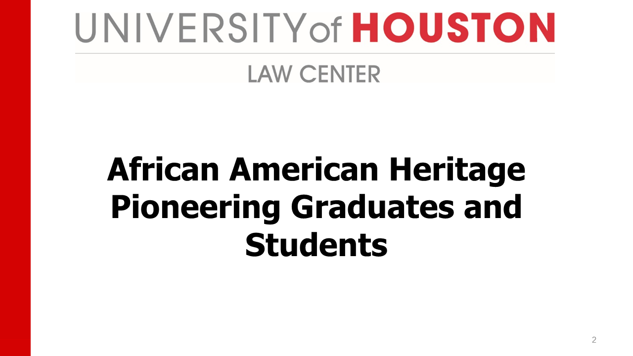 University of Houston Law Center - The Power of Legal Education: Black ...