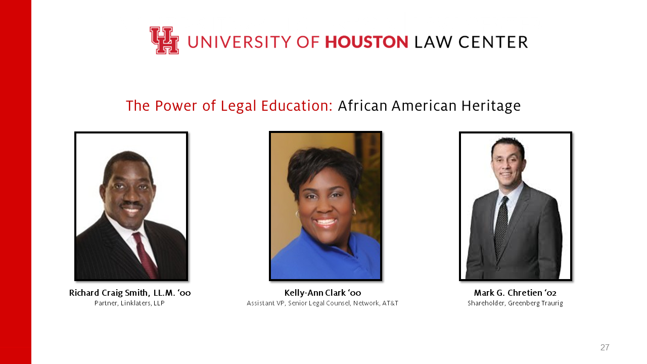 University of Houston Law Center - The Power of Legal Education: Black ...