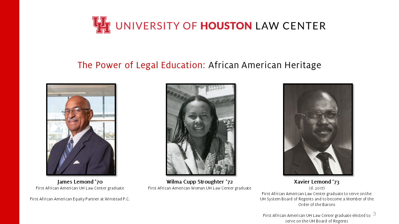 University of Houston Law Center - The Power of Legal Education: Black ...